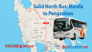 Solid North Bus Manila to Pangasinan: Routes & Times 2025